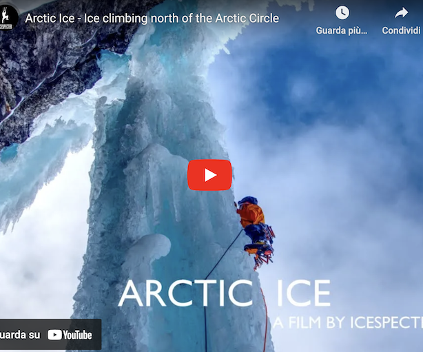 VIDEO. Arctic Ice | Ice climbing a nord del Circolo Polare Artico ...